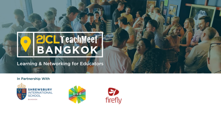 Bangkok TeachMeet - March 2023 - 21st Century Learning